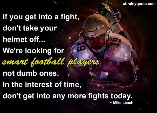 Mike Leach Quotes on Smart Football Players - abrainyquote