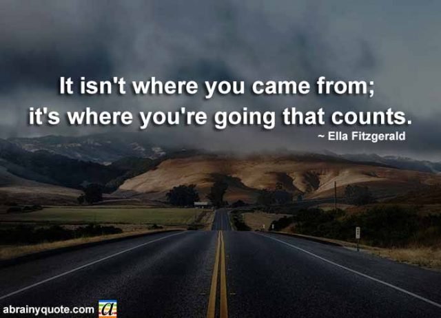 Ella Fitzgerald Quotes on What Counts in Life - abrainyquote