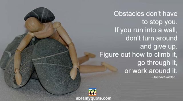 Michael Jordan Quotes on Overcoming Obstacles - abrainyquote