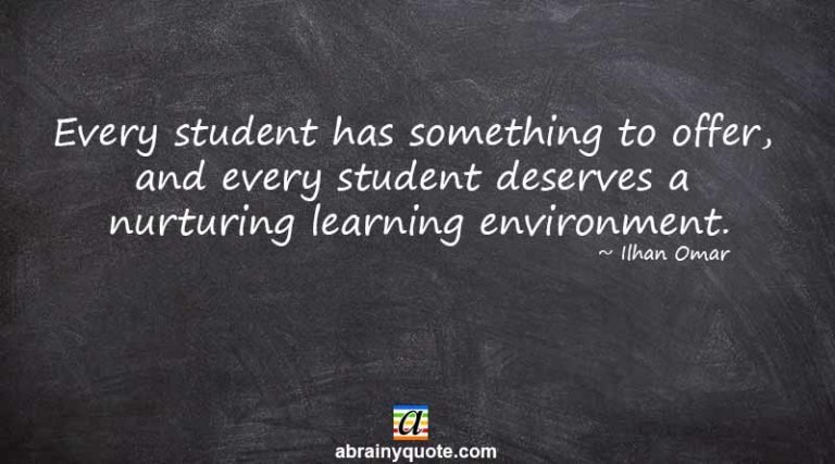 Ilhan Omar Quotes on a Learning Environment - abrainyquote