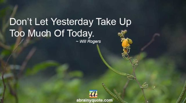 Quote of the Day From Great Leaders and Motivators - abrainyquote