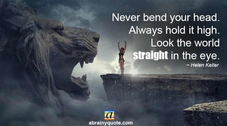 Helen Keller Quotes on Bending Your Head - abrainyquote