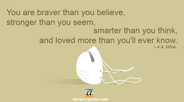 Quarantine Quotes on Being Stronger Than You Seem - abrainyquote
